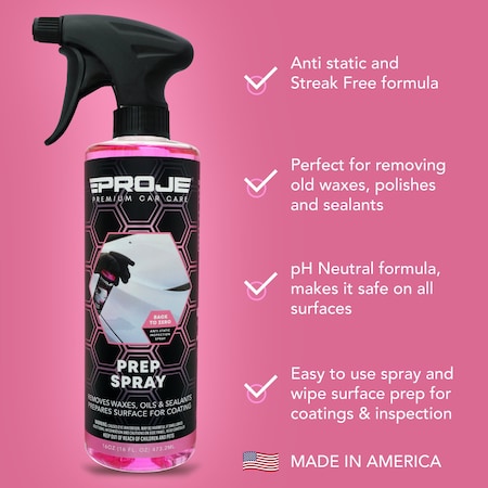 Proje Premium Car Care Prep Spray 16oz - Surface Prep Spray - Safe on all Surfaces 50009 | Zoro